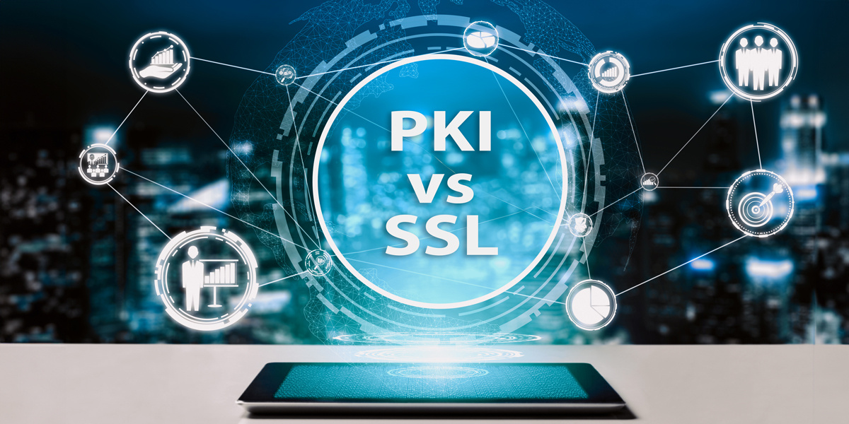 PKI vs SSL | Understanding the Key Differences